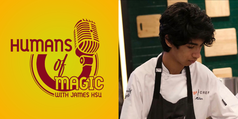 Milan Bhayana | Humans of Magic – Humans of Magic